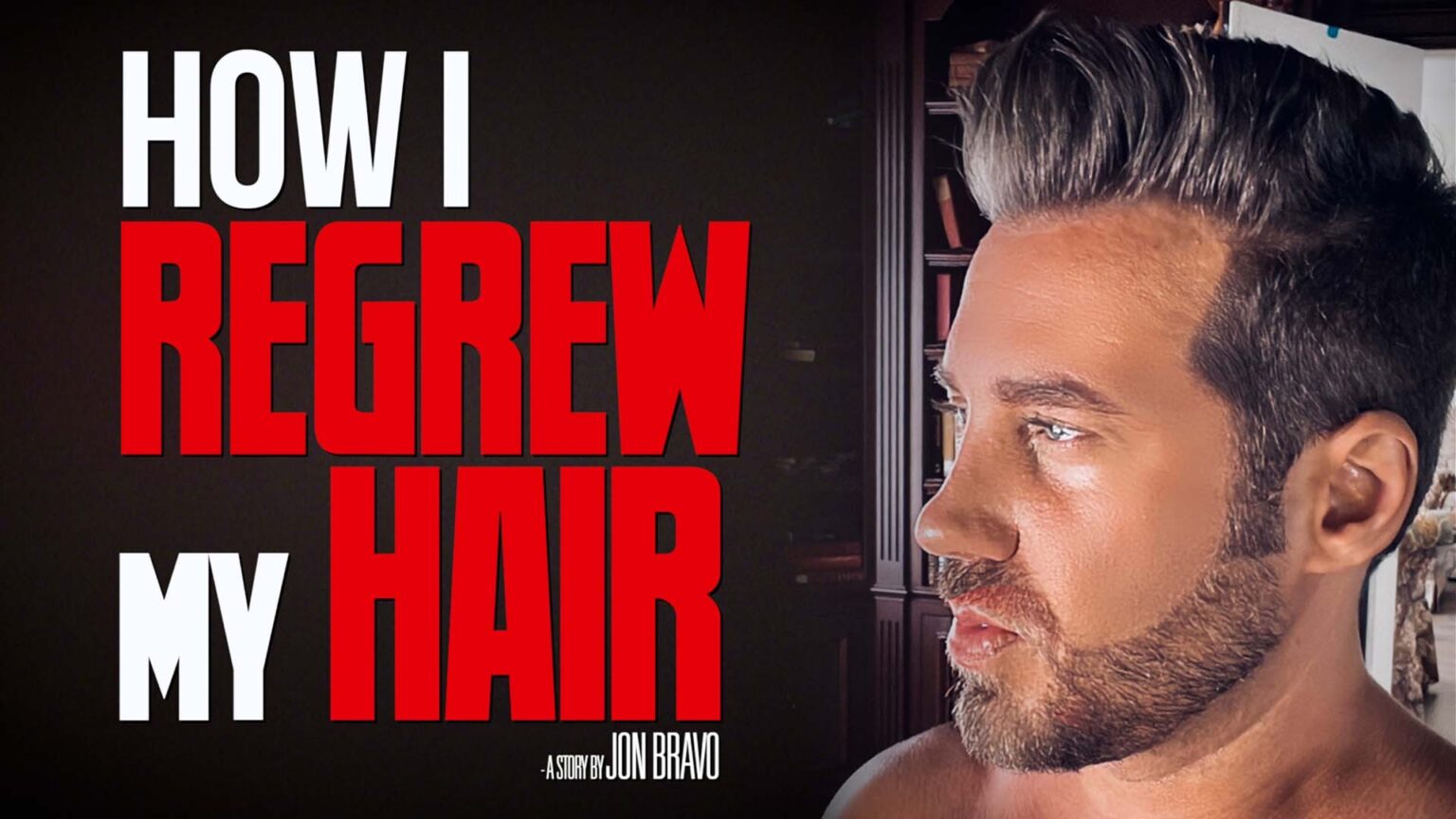 How I Regrew My Hair – IronMag Bodybuilding & Fitness Blog
